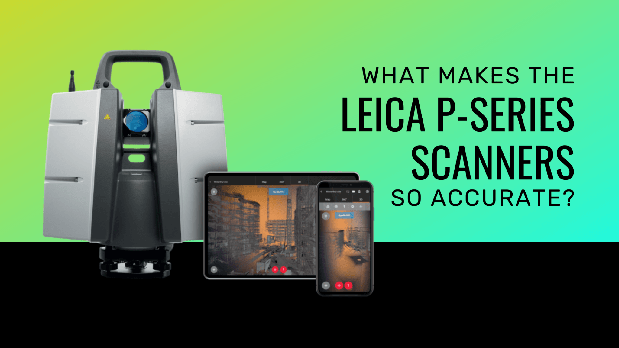 Leica 3D Scanner Accuracy